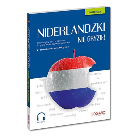 Niderlandzki Nie Gryzie MP3 A1 Kurs Niderlandzkiego Od Podstaw