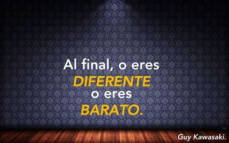 Pin De Raul Ricagno Propiedades En Frases C Lebres Guy Kawasaki