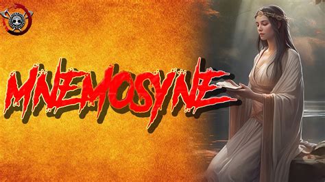 Mnemosyne Goddess Of Memory YouTube