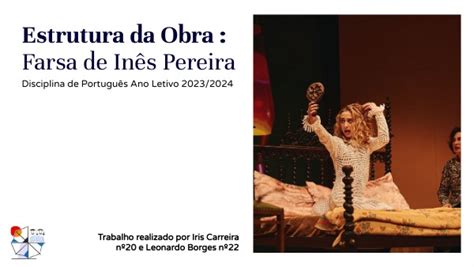 Estrutura da Obra Farsa de Inês Pereira