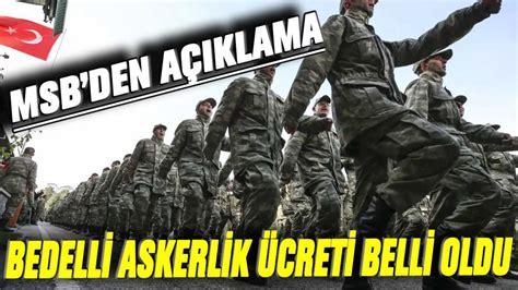 Msb Den A Klama Bedelli Askerlik Creti Belli Oldu