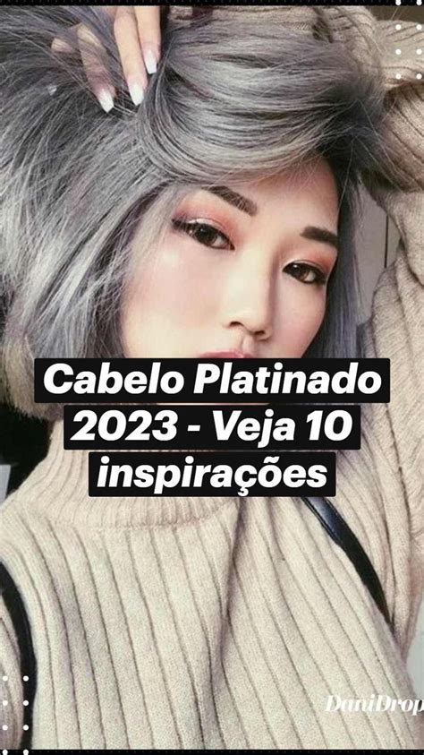 Cabelo Platinado Veja Inspira Es Cabelo Platinado Pintar