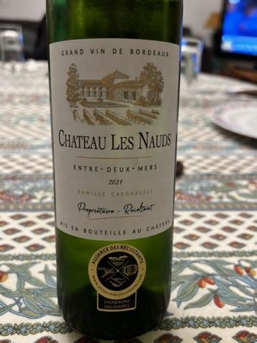 Château Les Nauds Entre deux Mers Vivino US