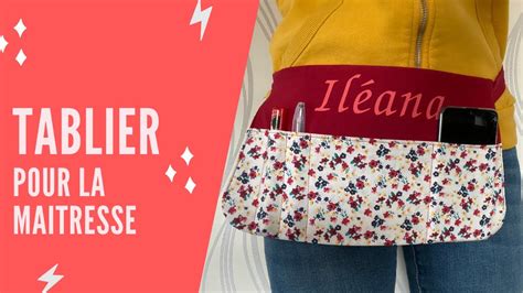 Tuto Couture Un tablier pour la maîtresse YouTube