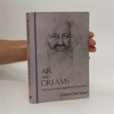 Air And Dreams Bachelard Gaston Knihobot Cz