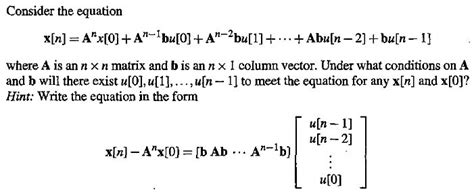 solved consider the equation where a is an n xn matrix and b