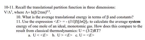 [solved] 2 problems 10 ] 1 recall the translational partition function in course hero