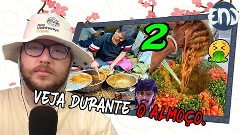 REACT As Comidas De Rua Mais Nojentas Da India PARTE 2 END YouTube