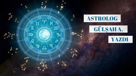 Haftalık Burç Yorumları 19 Şubat 25 Şubat 2024 Haftası Velhasıl