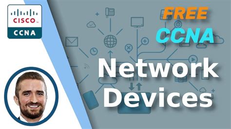 Free CCNA Network Devices Day 1 CCNA 200 301 Complete Course