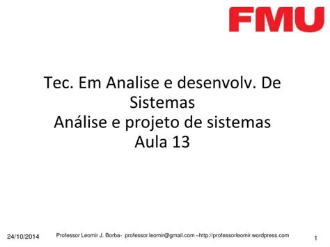 PPT Tec Em Analise e desenvolv De Sistemas Análise e projeto de