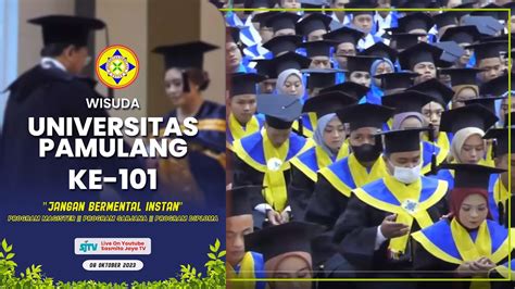 Wisuda Universitas Pamulang Ke Youtube