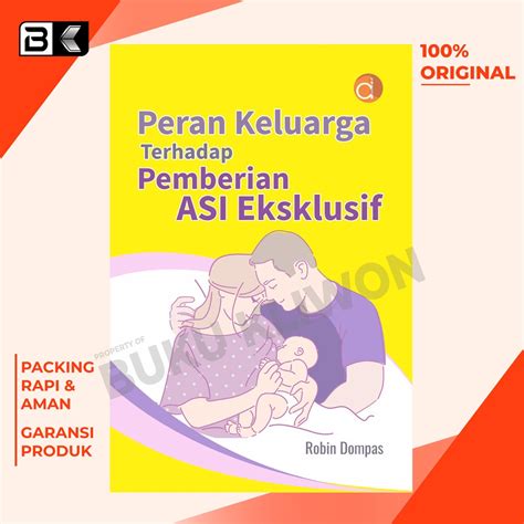 Jual Buku Peran Keluarga Terhadap Pemberian ASI Eksklusif Robin Dompas