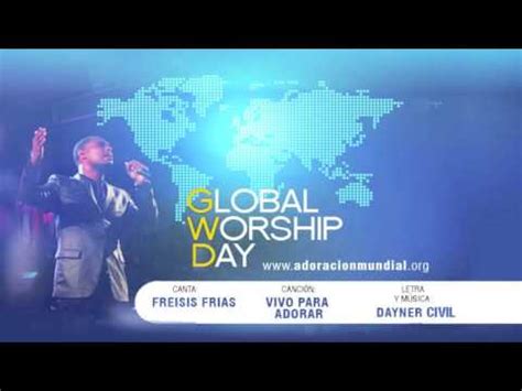 Global Worship Day Vivo Para Adorar Youtube