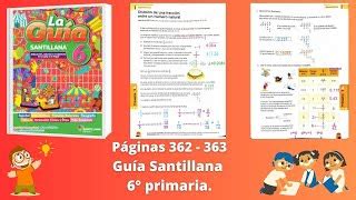 Guía Santillana sexto grado matemáticas páginas 362 Doovi