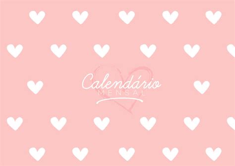 Calendario Mensal Coracao Capa Fazendo A Nossa Festa