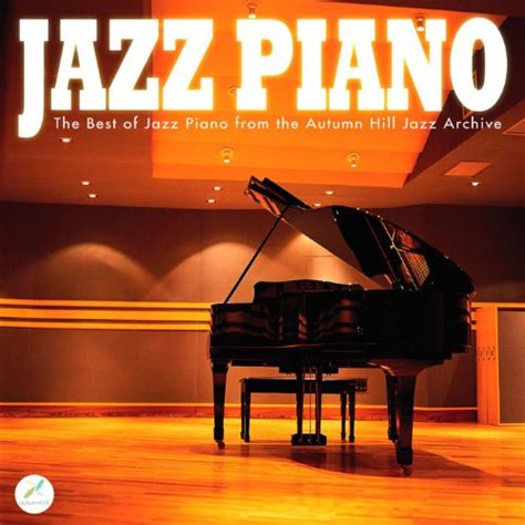 Jazz Piano Trio By Jazz Piano Greats On Amazon Music Amazon