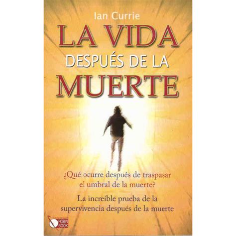 La Vida Despu S De La Muerte Editorial Hiperlibro Alas En Forma De