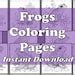 12 Pack Stress Relief Coloring Page Frogs Digital Print Filigree
