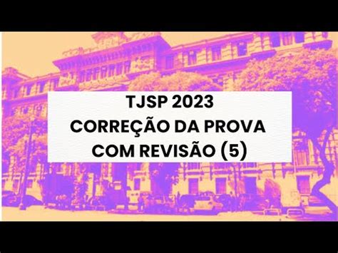 TJSP 2023 Correção da Prova e Revisão YouTube