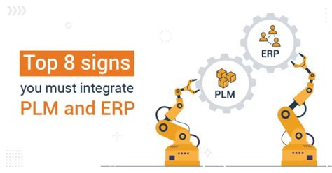 8 Signs To Integrate PLM And ERP ERP Software Blog