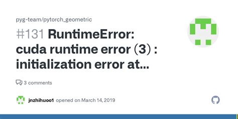 RuntimeError Cuda Runtime Error 3 Initialization Error At Opt