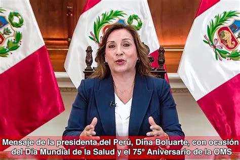Presidenta Dina Boluarte Resalta Papel De La Oms A Favor De La Salud En