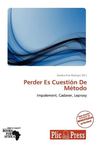 Amazon co jp Perder Es Cuesti N de M Todo 本