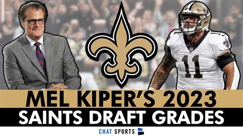 Mel Kipers 2023 NFL Draft Grades For New Orleans Saints Saints News