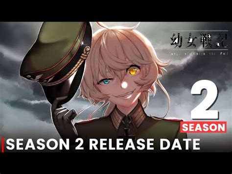 The Saga Of Tanya The Evil Season Release Date News Latest