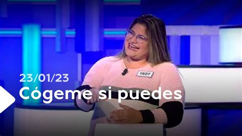 Cógeme si puedes 23 01 23 YouTube