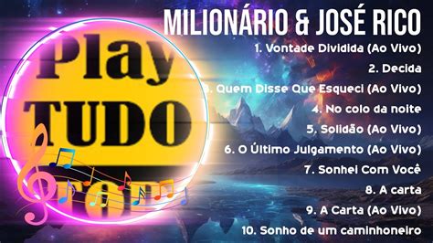 Milionário José Rico Grandes Sucessos Top Melhores Músicas