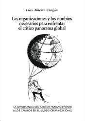 Las Organizaciones Y Los Cambios Necesarios Para Enfrentar El Critico
