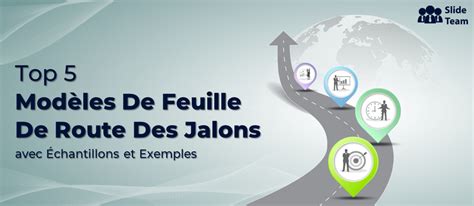 Top Des Mod Les De Feuille De Route Des Jalons Pour Marquer Les