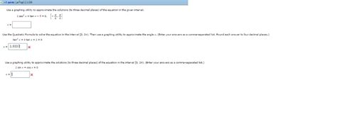 solved use a graphing utility to approximate the solutions