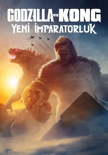 Godzilla ve Kong Yeni İmparatorluk Movies on Google Play