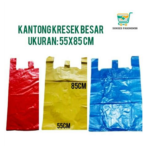 Jual Kantong Plastik Kresek Jumbo 55x85 Cm Plastik Kresek Besar Kresek