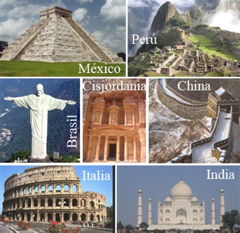 Conoce Las 7 Maravillas Del Mundo Moderno