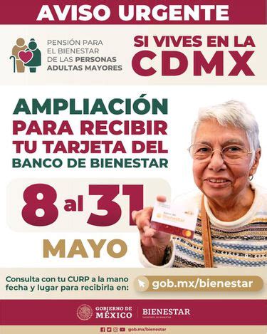 Pensi N Para El Bienestar Ampl An Fecha Para Recibir Tarjeta En Cdmx