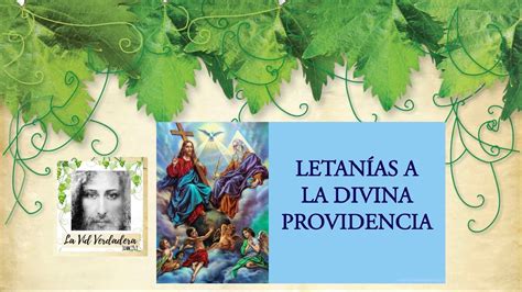 Letan As A La Divina Providencia La Vid Verdadera Devoci N