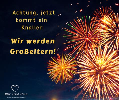 Wir werden Großeltern schönsten Sprüche zum Großeltern Werden