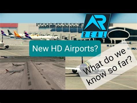 New Hd Airports In Rfs What We Know So Far Youtube