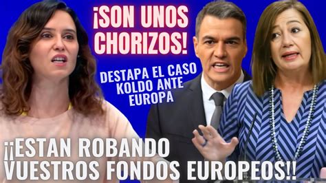 QUÉ COJ AYUSO se PLANTA en EUROPA TIRA DE LA MANTA Y