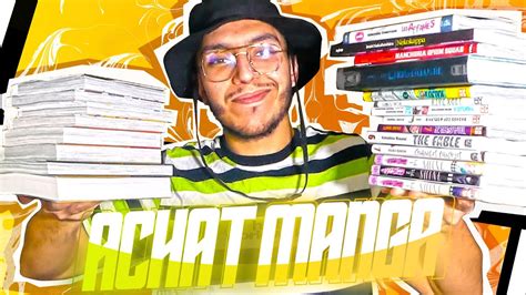 GROS ACHAT RÉCEPTION MANGA DU MOIS DE MARS YouTube