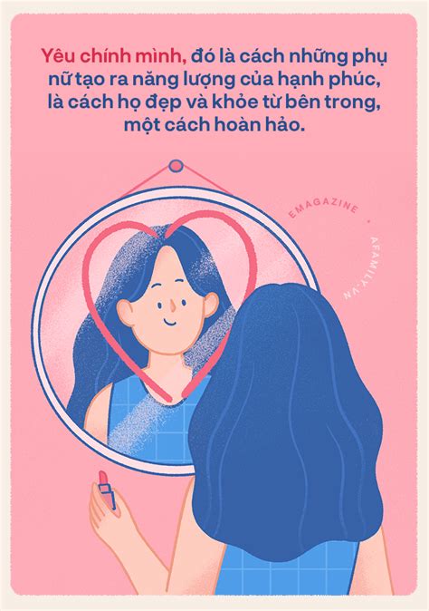 Yêu thương bản thân bí quyết để trở thành người phụ nữ xuất sắc bên