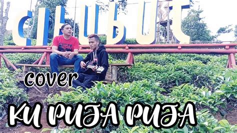 KU PUJA PUJA IPANK COVER YouTube