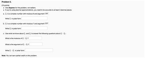 solved problem 5 10 points use degrees for this