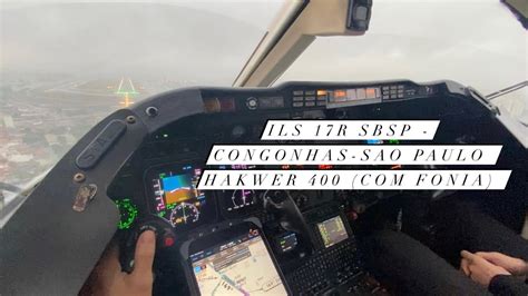 ILS 17R SBSP Congonhas São Paulo Hawker 400 Pilot thiagosantin