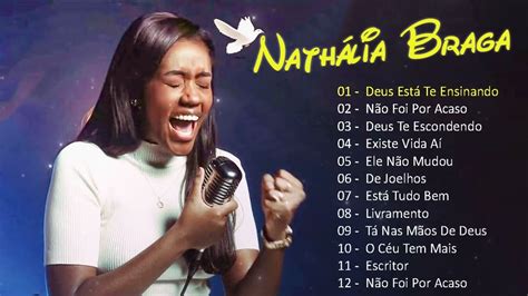 Nath Lia Braga As Melhores Mais Tocadas Em N O Foi Por Acaso