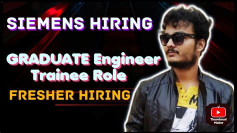 SIEMENS HIRING FRESHERS GRADUTE Engineer Trainee Off Campus